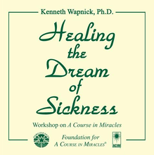Dr. Kenneth Wapnick - Foundation for A Course in Miracles