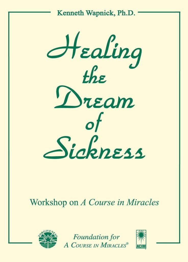 Foundation for "A Course in Miracles" - Encounters with Ken